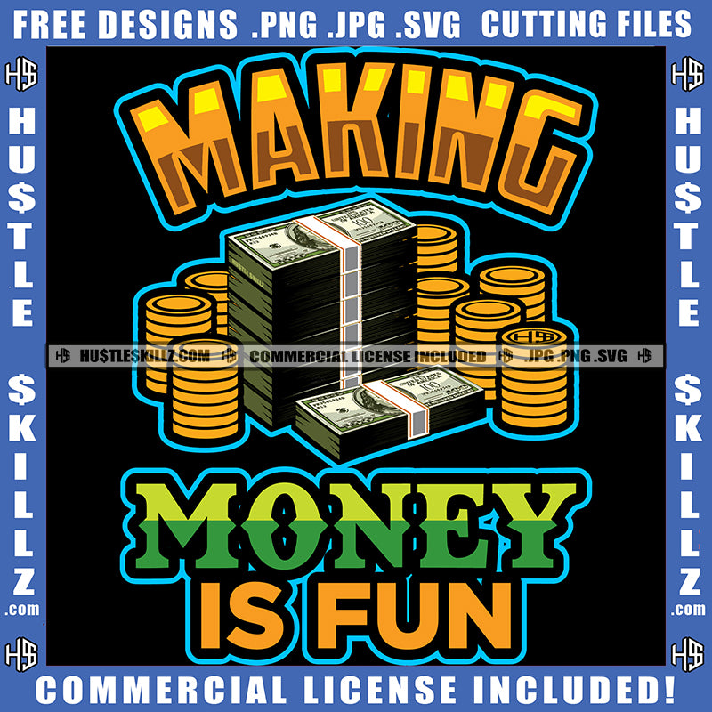 Making Money Is Fun Stacks of Cash Money Green Dollar Bills Coins Quot ...